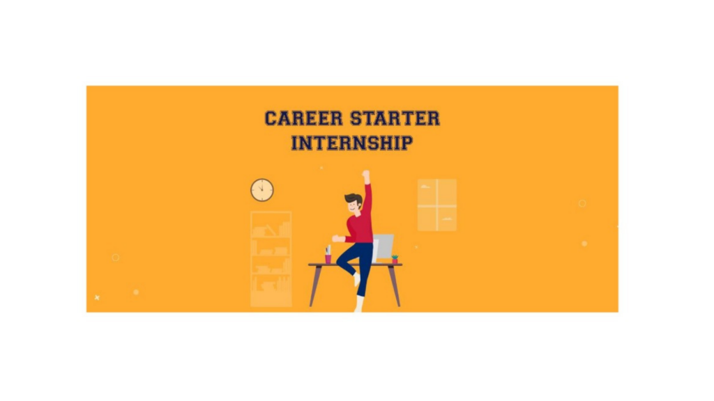 Career Starter Internships 2021 | Stipend of up to ₹40,000/month ...