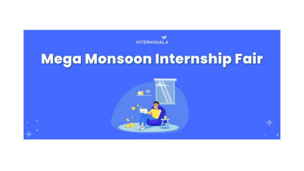 Mega Monsoon Internship Fair 2021 | Stipend up to ₹ 2.4 lacs | Rewards ...